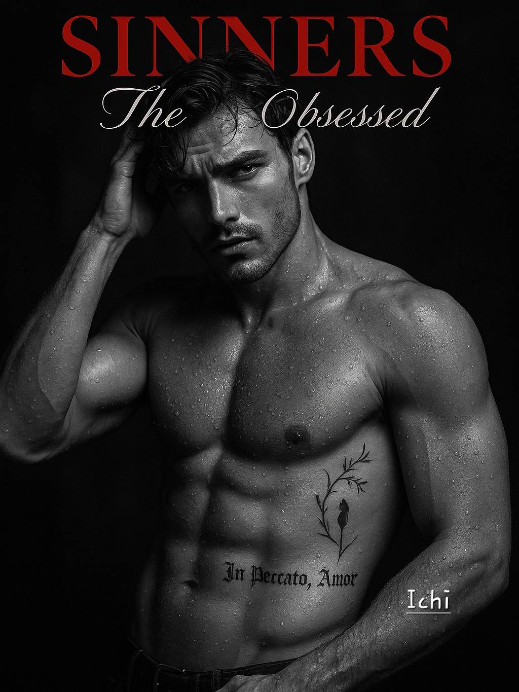 Sinners: The obsessed — by Ichi — AlphaNovel
