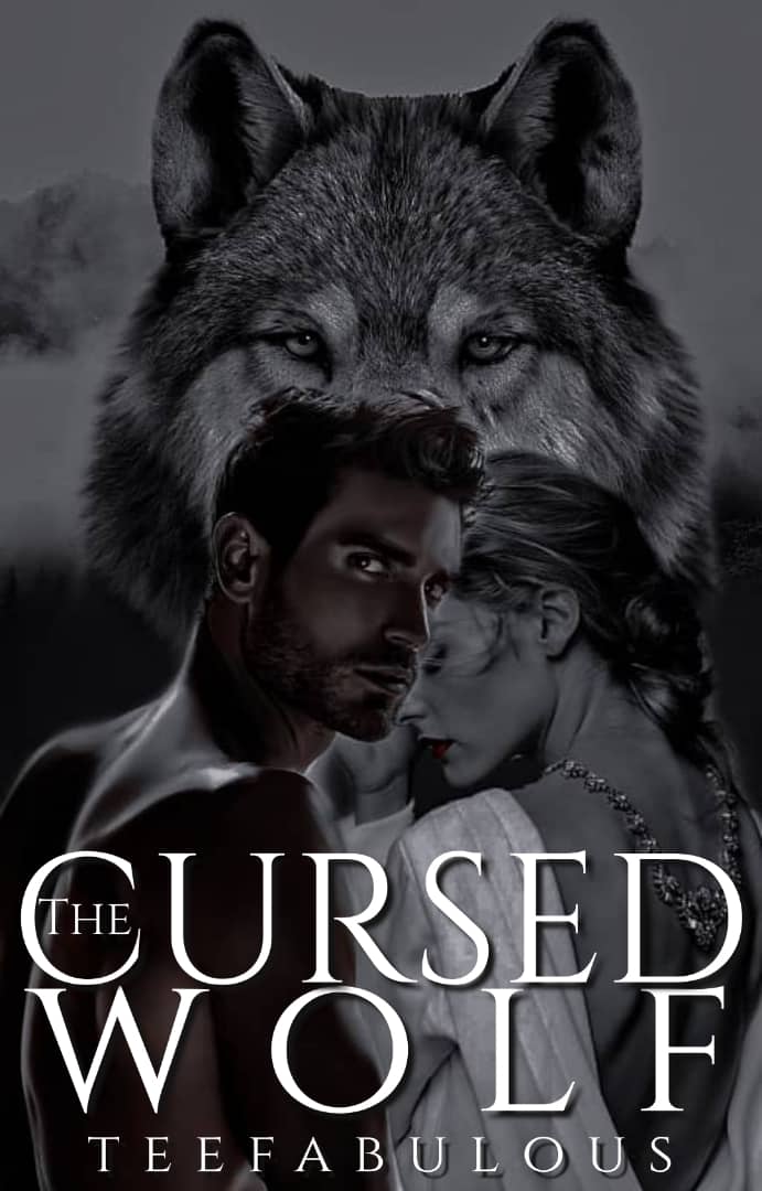 The cursed wolf — by Tee Fabulous — AlphaNovel