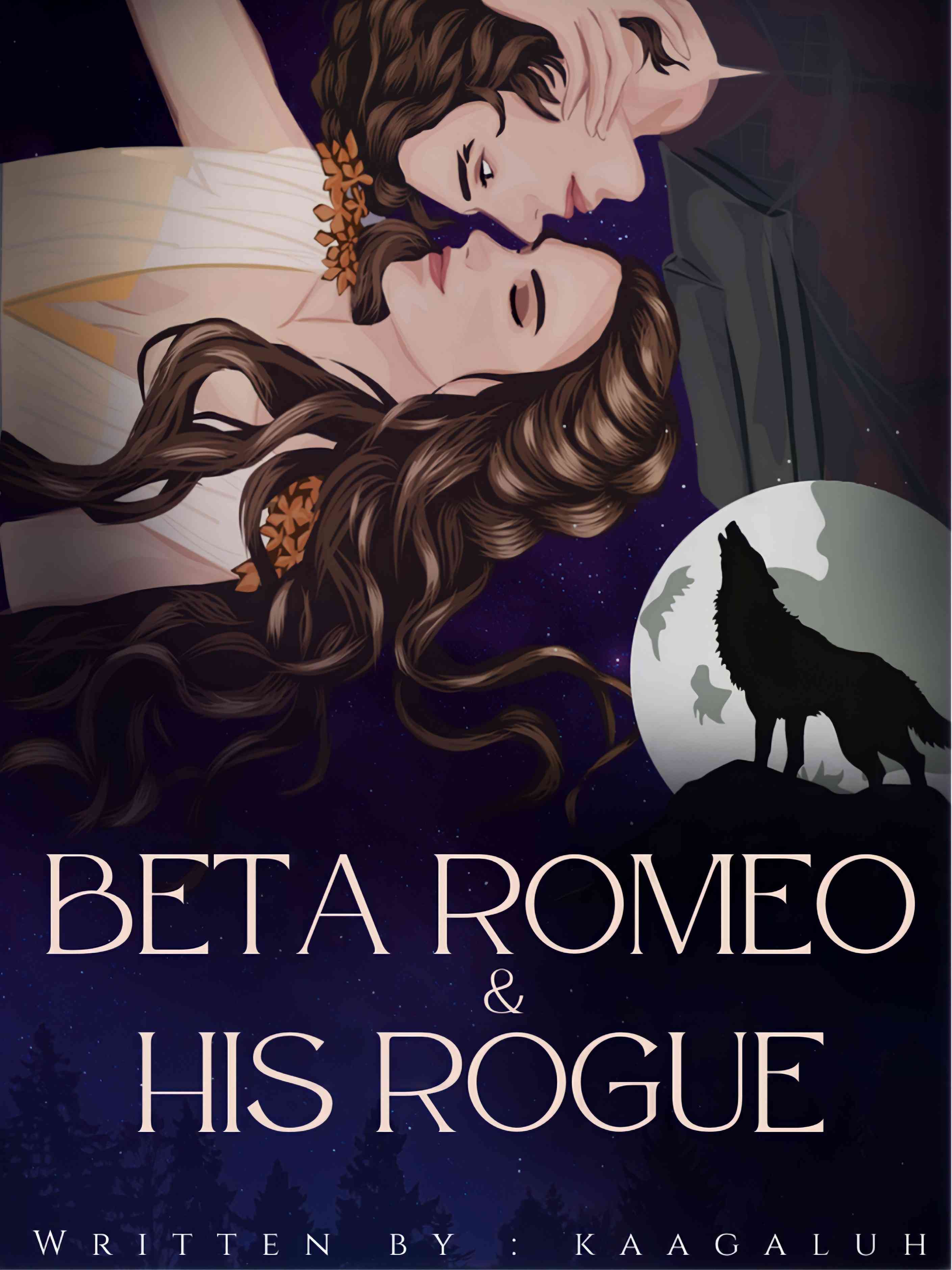 Beta Romeo and His Rogue — by kaagaluh — AlphaNovel
