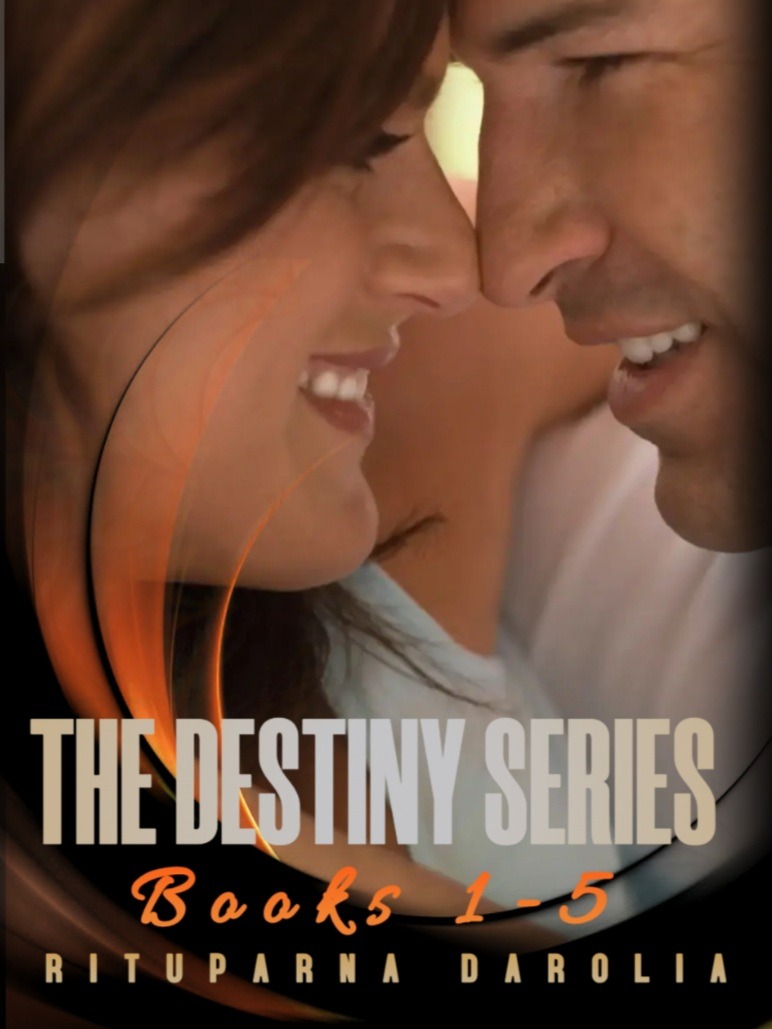 The Destiny Series (Books 1-5) — by Rituparna Darolia — AlphaNovel