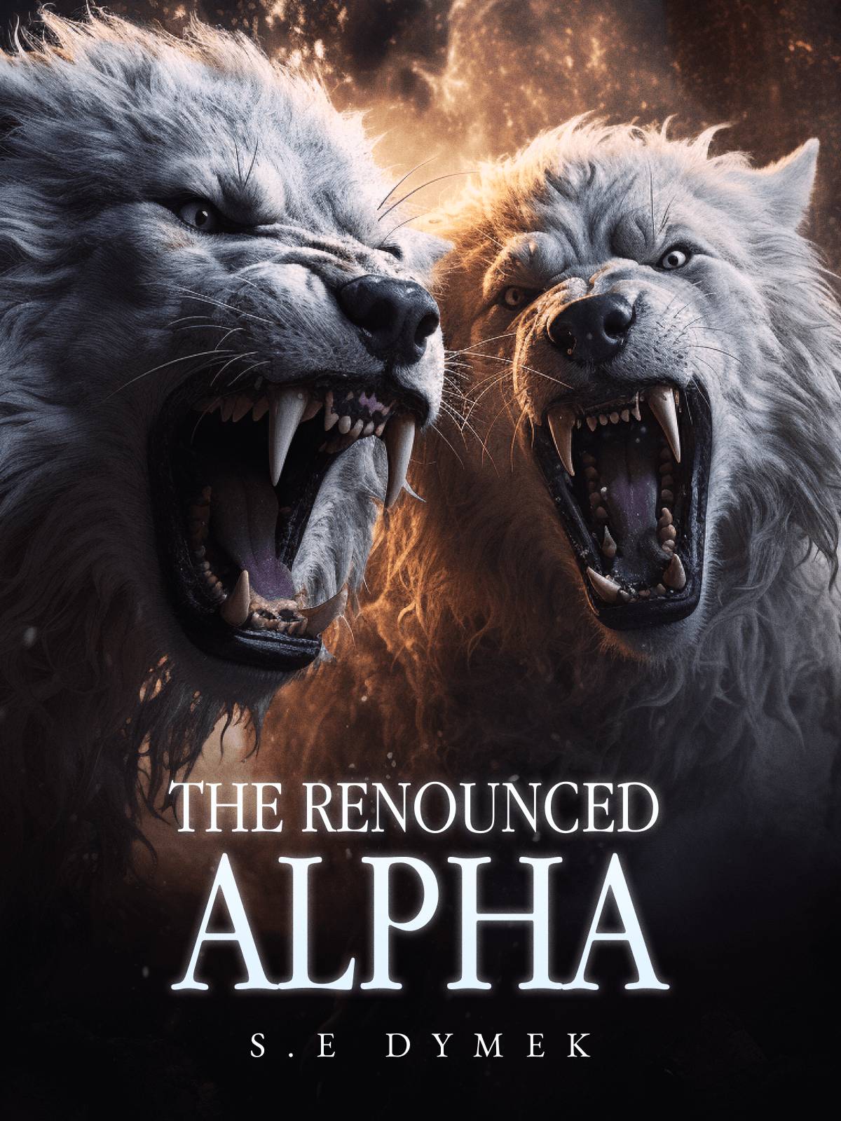 The Renounced Alpha — by S.E Dymek — AlphaNovel
