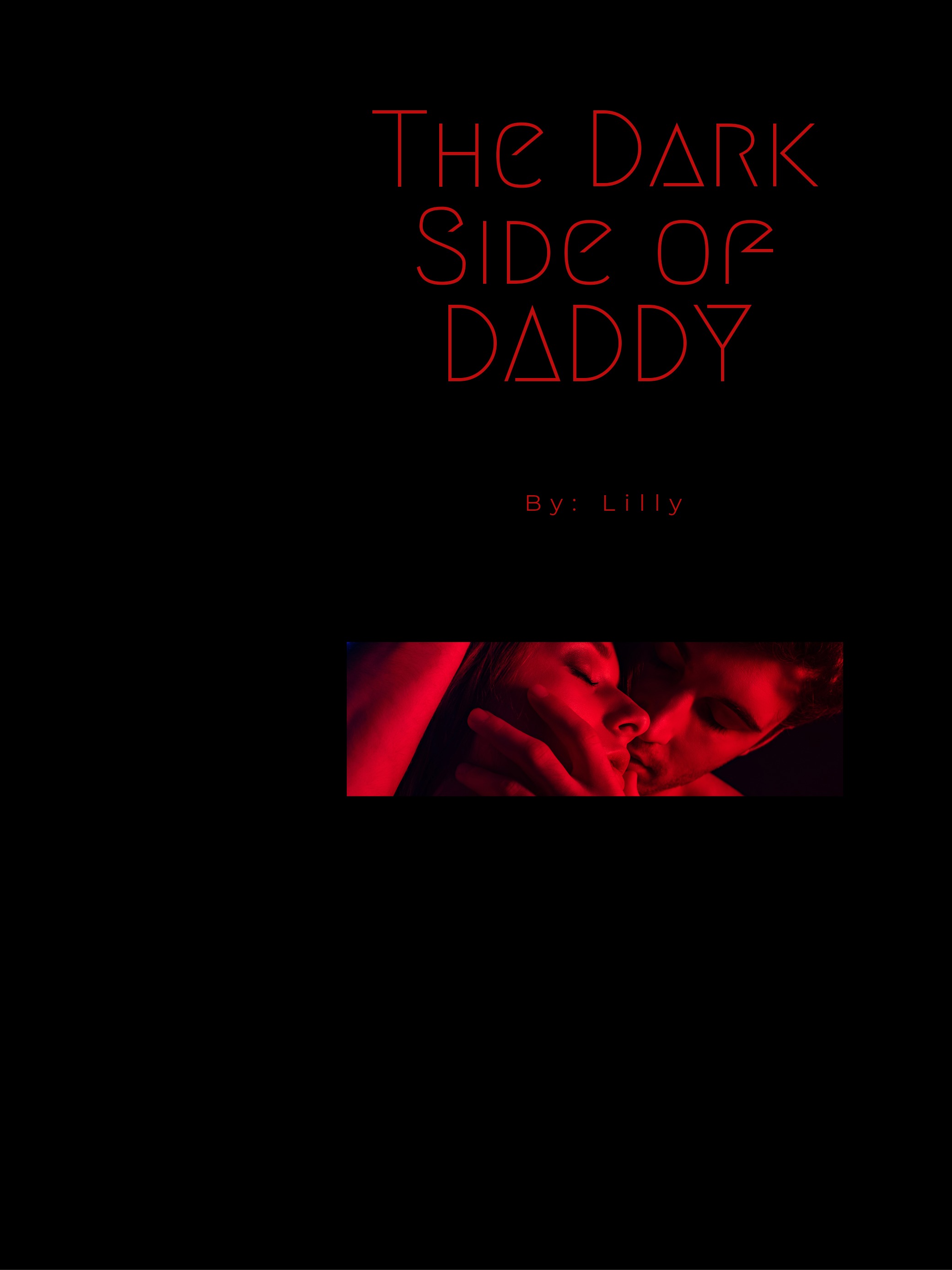 The Dark Side Of Daddy — by Lillith Mykals Kennedy — AlphaNovel