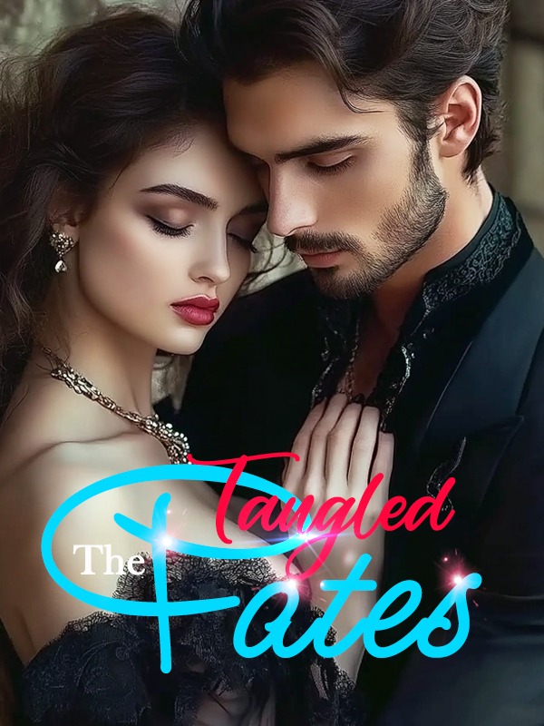 The Tangled Fates — by Nikoline Black — AlphaNovel