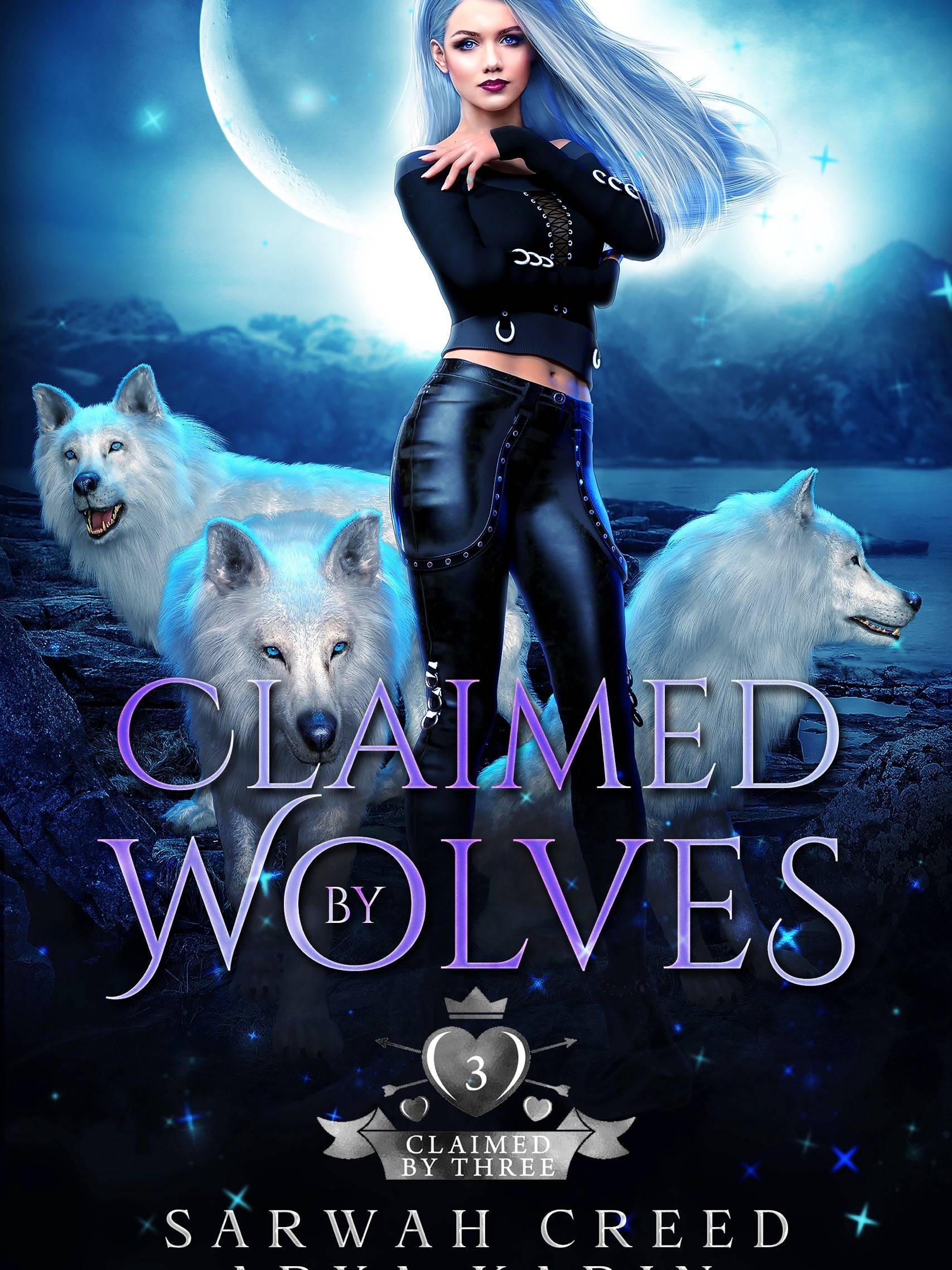 Claimed By Wolves — by Sarwah Creed — AlphaNovel