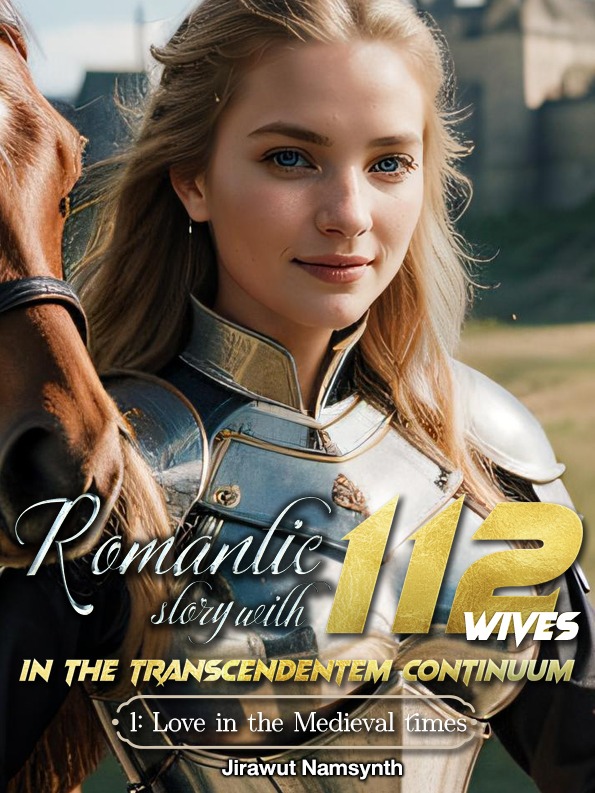 Romance story with 112 wives in the Transcendentem Continuum — by ...