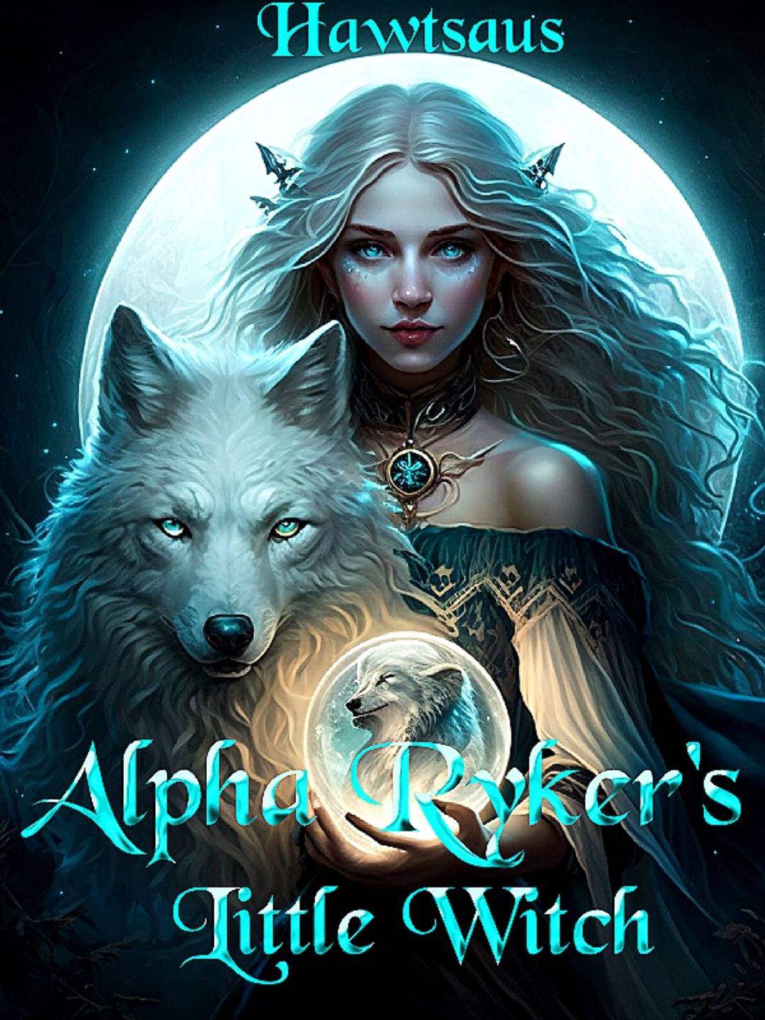 Alpha Ryker's Little Witch — by Hawtsaus — AlphaNovel