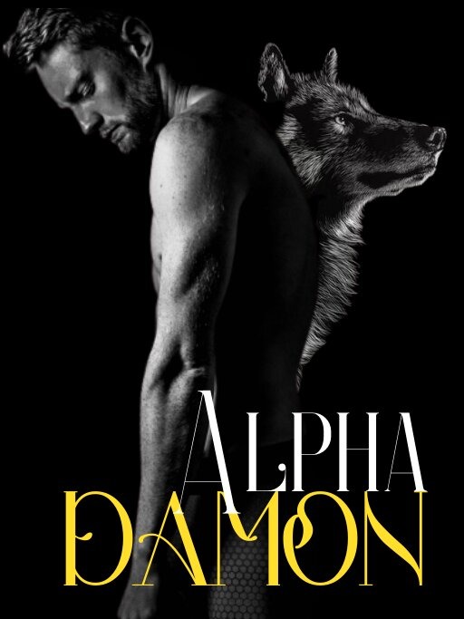 Alpha Damon — by Alphabetical B — AlphaNovel
