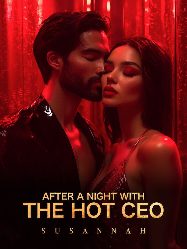 After A Night With The Hot CEO — por Susannah — AlphaNovel