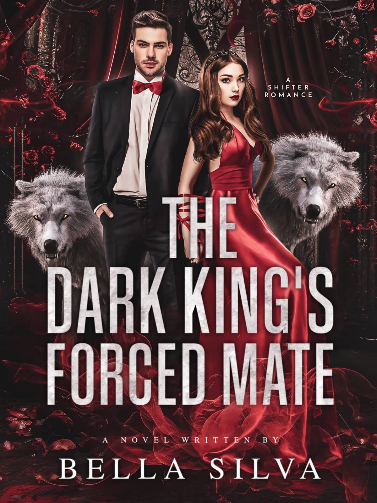 The Dark King’s Forced Mate — by Bella Silva — AlphaNovel