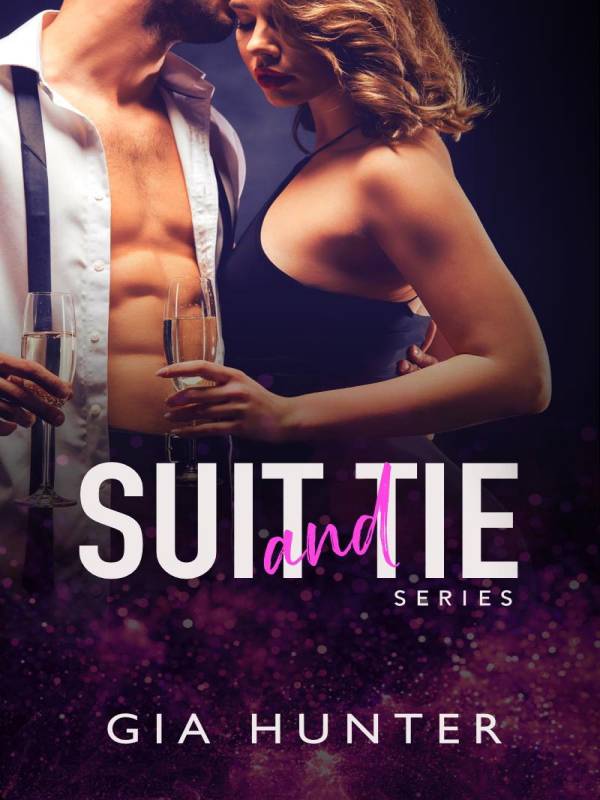 Suit and Tie — by Gia Hunter — AlphaNovel