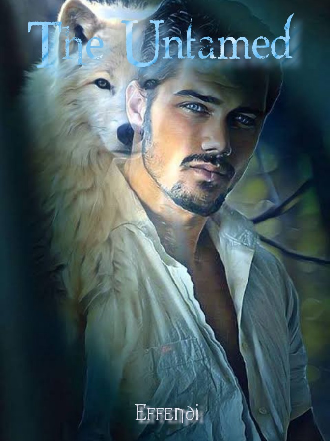 The Untamed — by Effendi — AlphaNovel