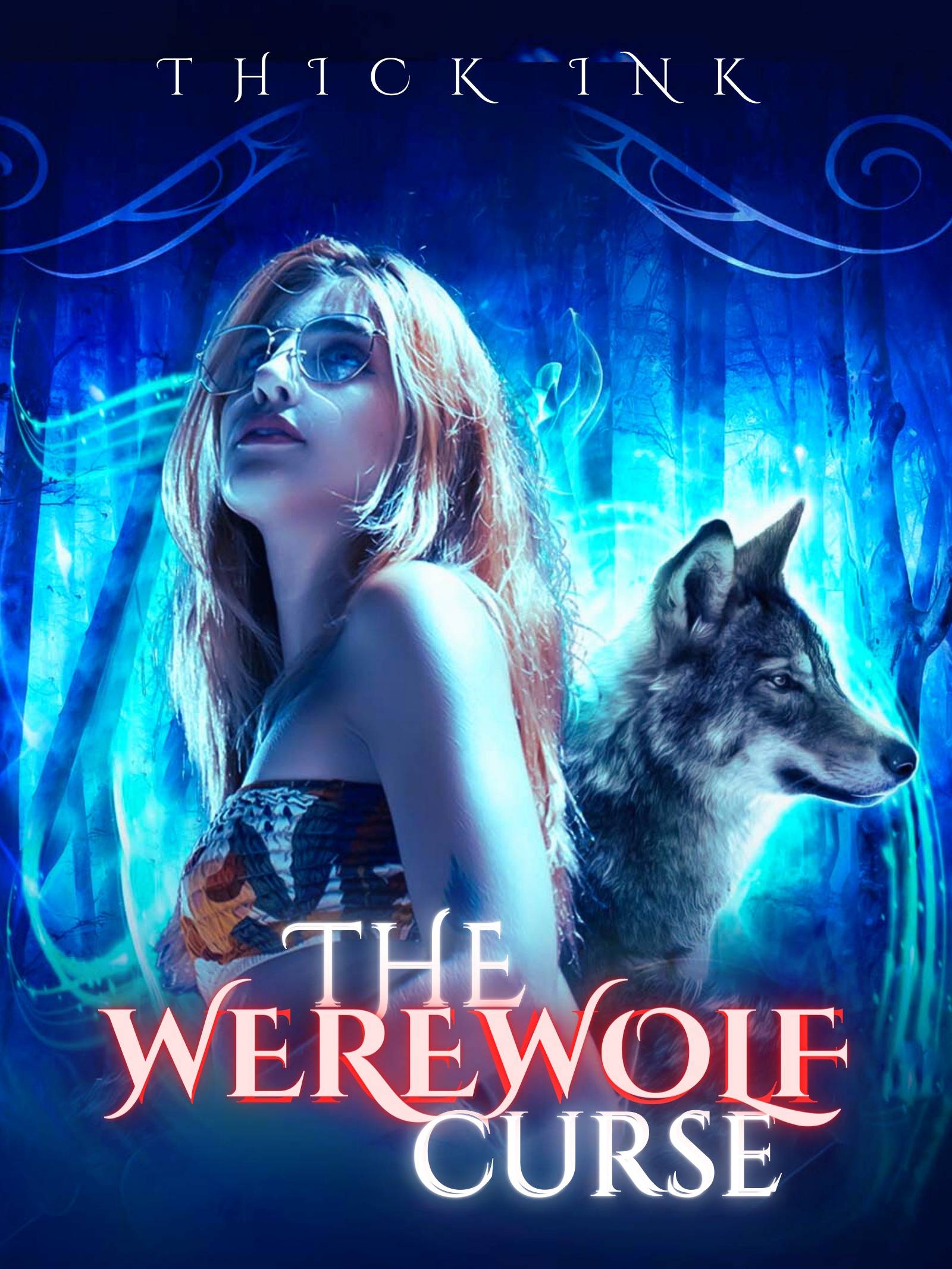 The Werewolf Curse — by Thick ink — AlphaNovel